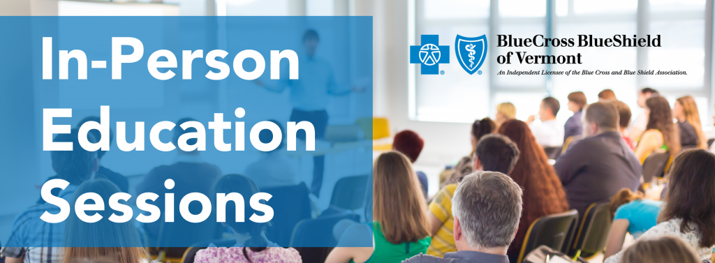 BCBSVT In-Person Sessions Graphic ‹ MidAmerica